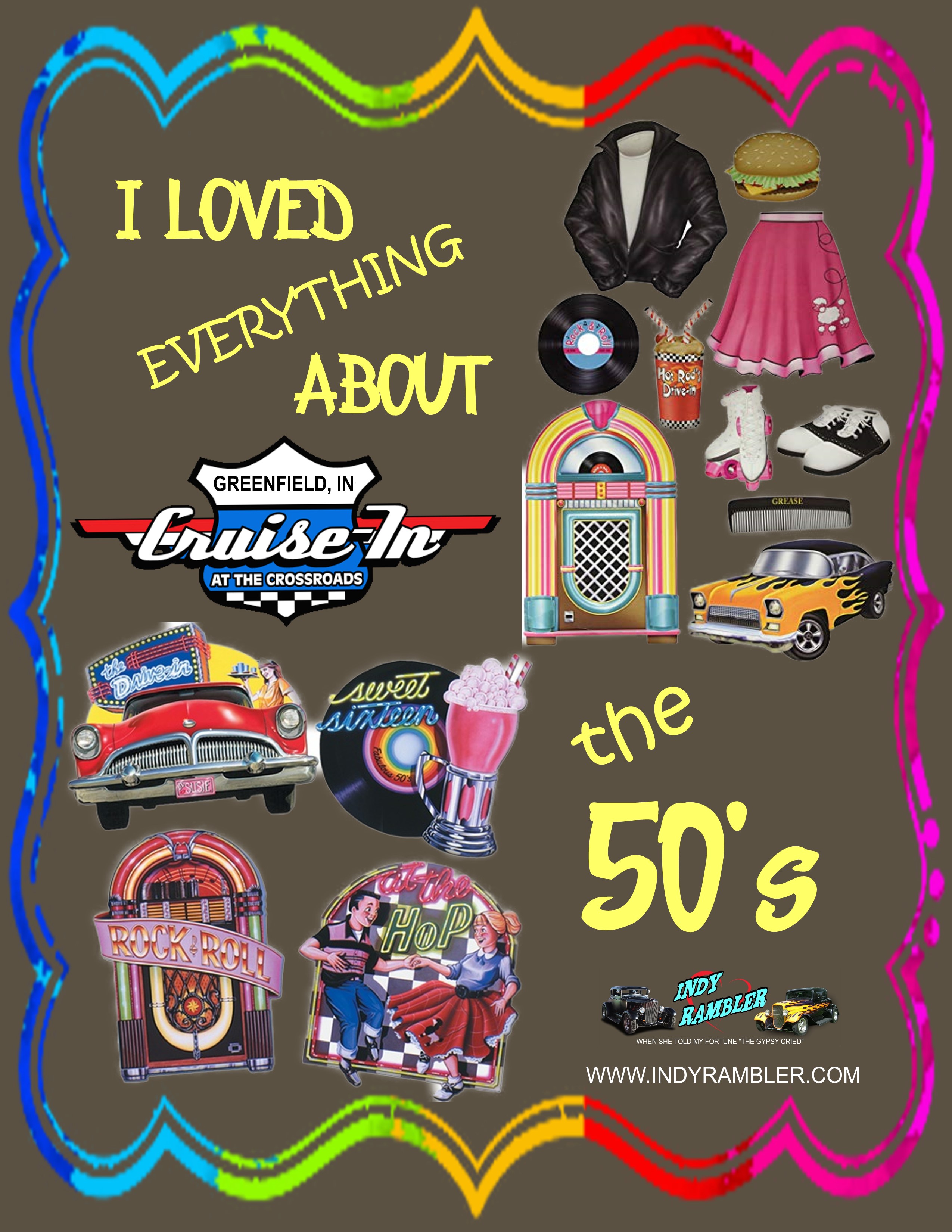 LOVED THE FIFTIES – INDY RAMBLER